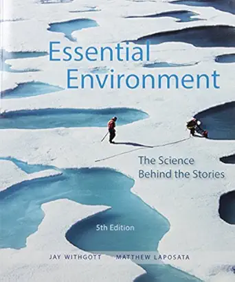 Essential Environment The Science Behind The Stories Modified Mastering ...