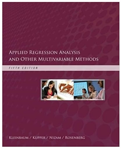 Applied Regression Analysis And Other Multivariable Methods David G ...
