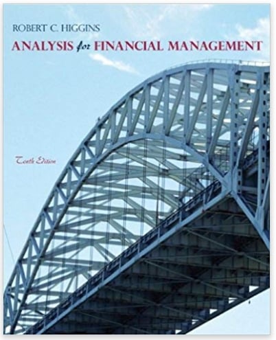 Analysis for Financial Management Robert C. Higgins PDF | Solutioninn.com